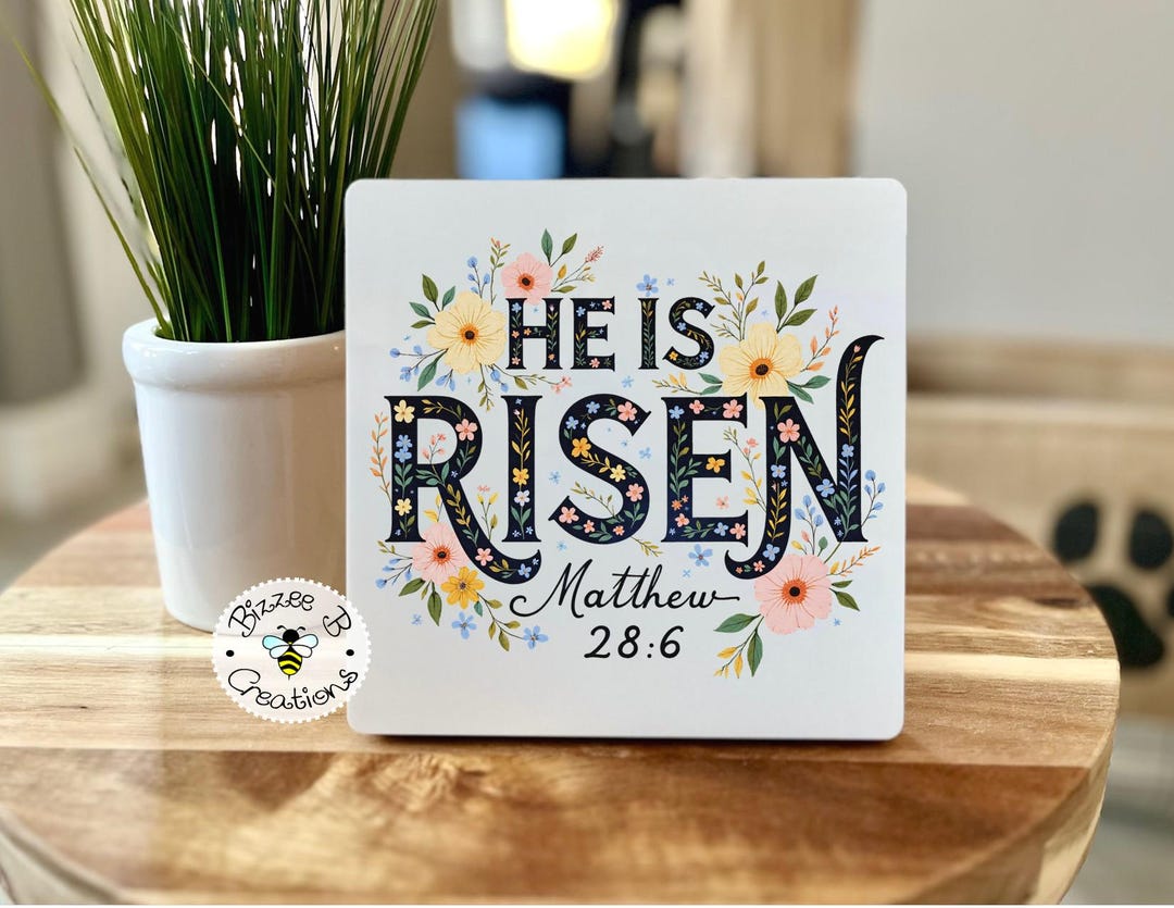 He is Risen Sign, Matthew 28:6, Bible Quote, Christian Easter, Jesus Christ, Resurrection ...