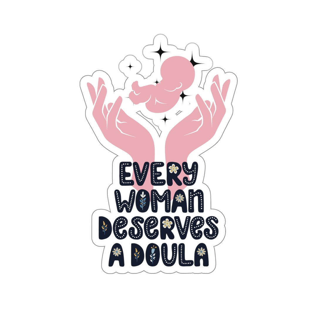 Sticker for Doula Birth Worker Sticker Gift for Special Doula - Etsy