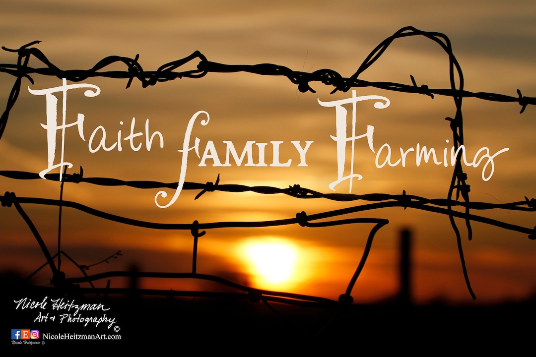 Faith Family Farming Barbed Wire Fence Photography Gift for Farmer Dad ...