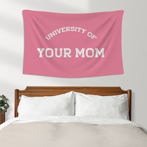University of Your Mom Wall Tapestry, Dorm Decor for College Girls ...