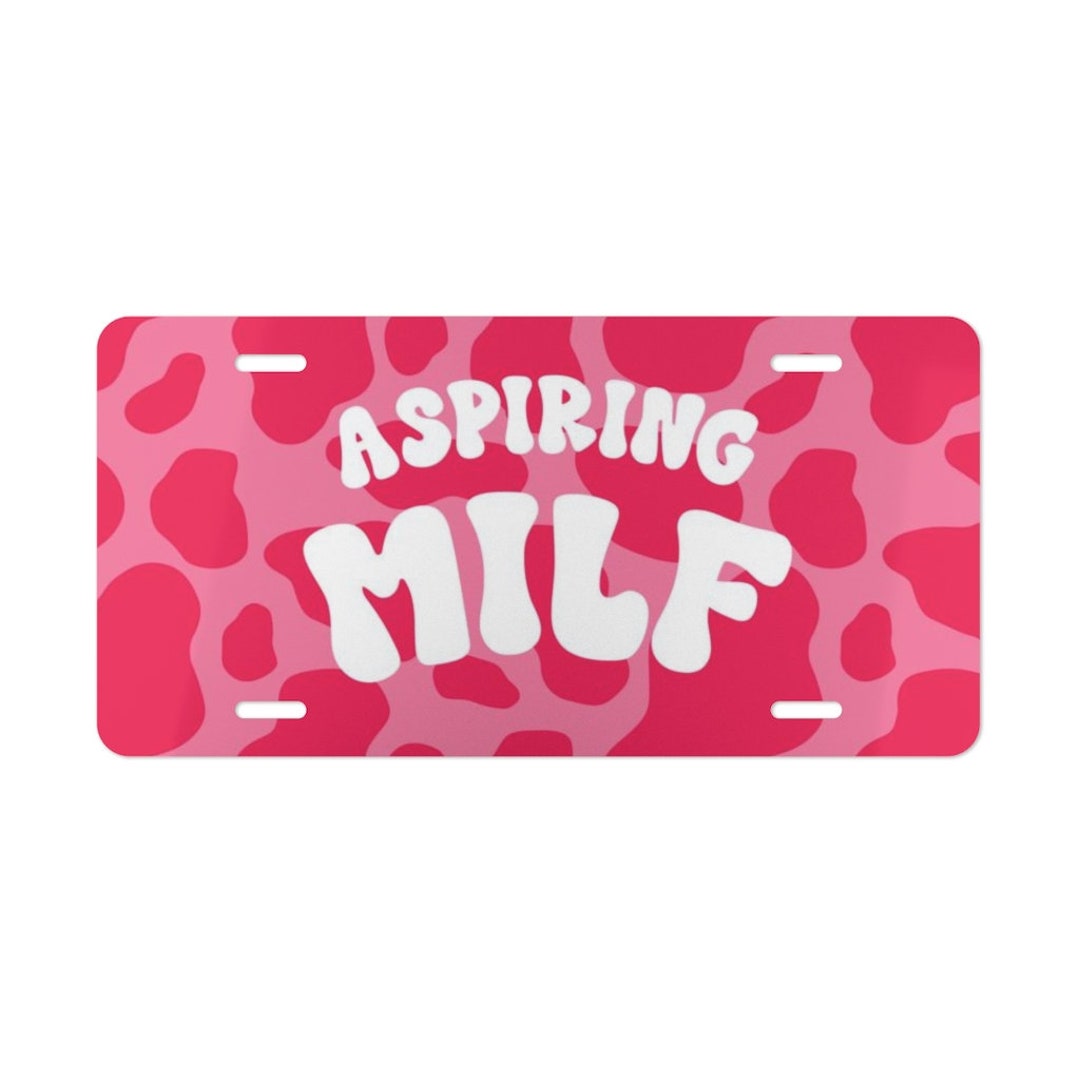 Aspiring MILF, Front License Plate, Front Car Tag, Funny License Plate ...
