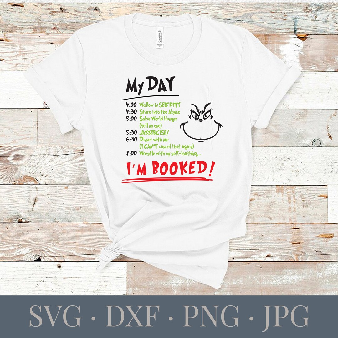 Grinch Schedule, Tshirt Design, Vector Clipart, Svg, Dxf, Png, Eps ...