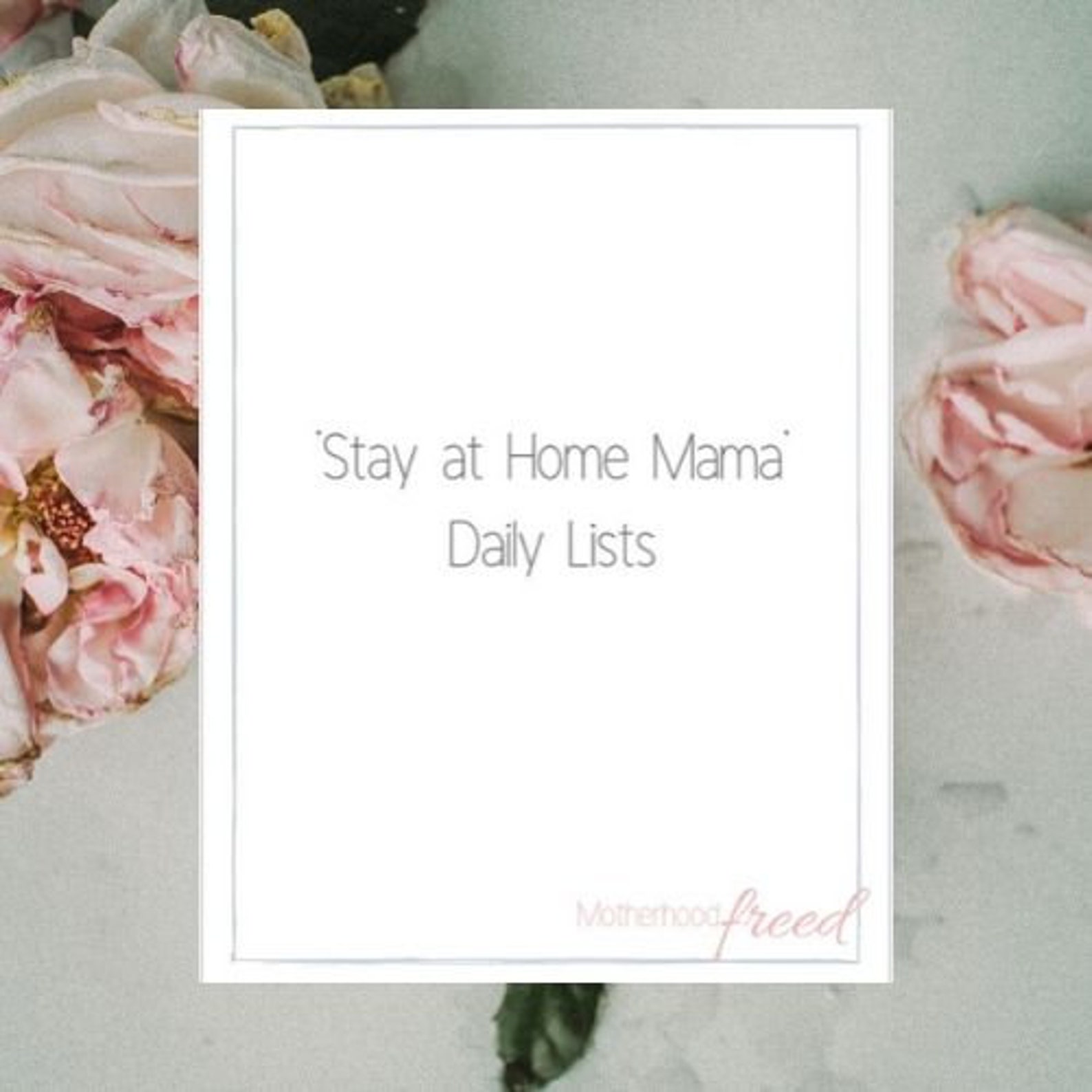 Stay at Home Mama Lists, Daily Lists for Moms, SAHM Lists, Lists for ...
