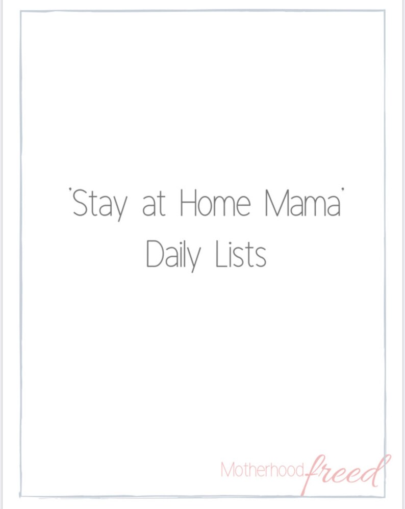 Stay at Home Mama Lists, Daily Lists for Moms, SAHM Lists, Lists for ...