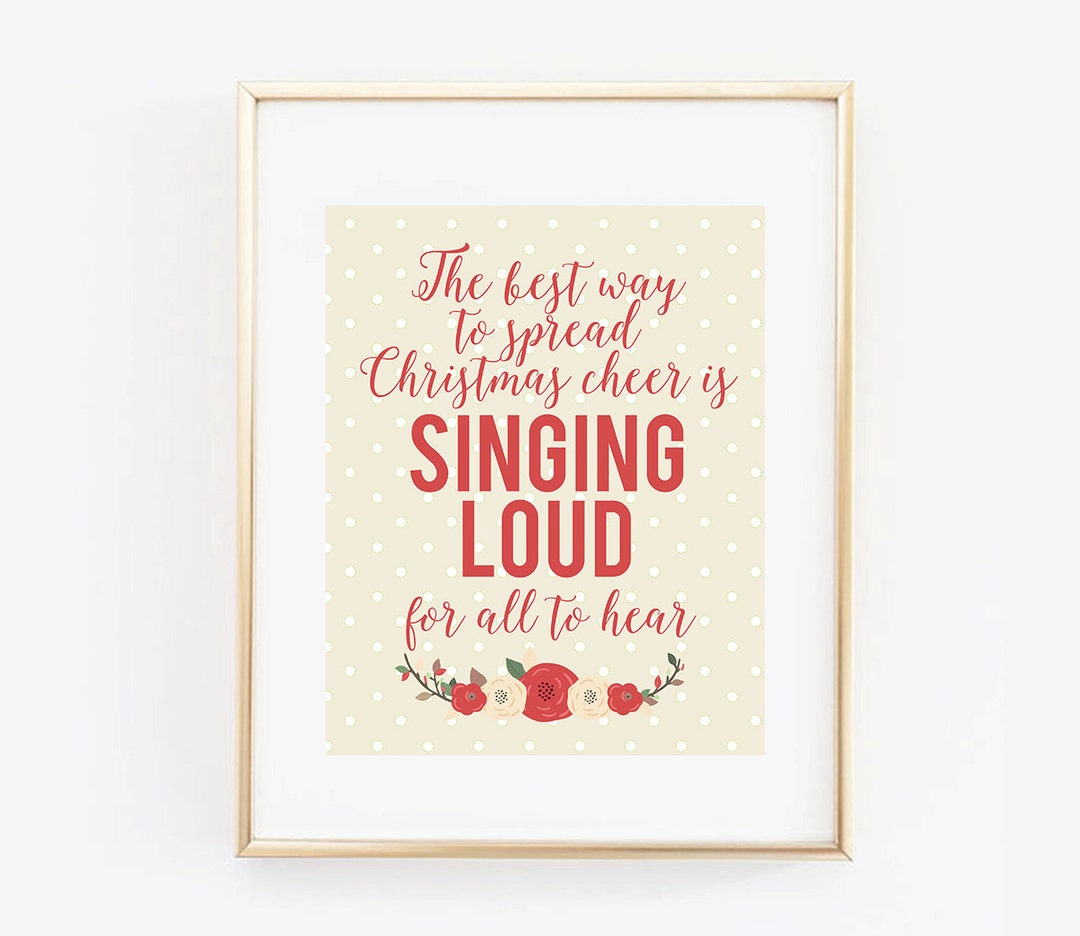 Elf Quote Singing Loud Christmas Digital Printable Holiday Art Print - Etsy