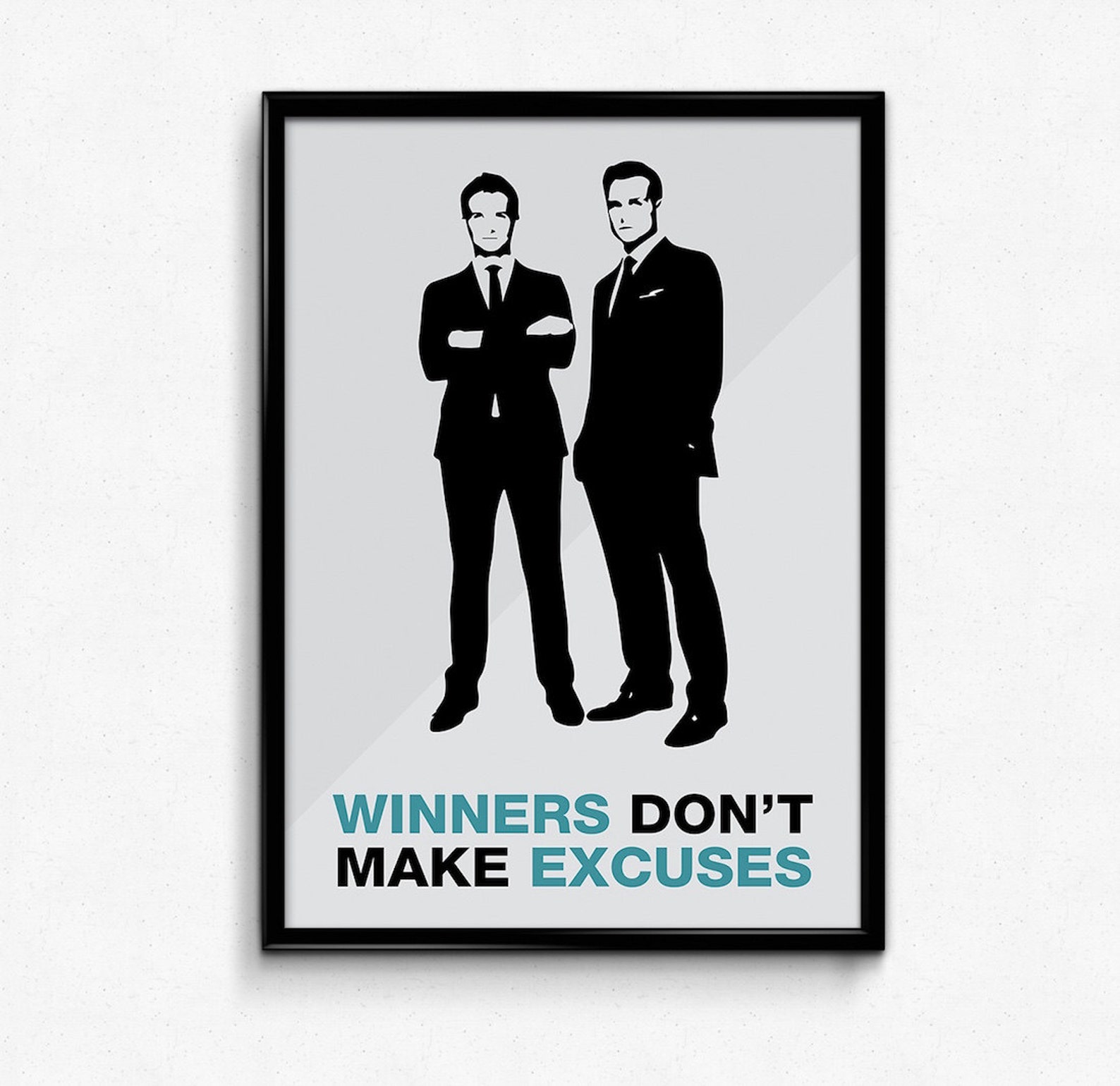Suits TV Show Poster Harvey Quote - Winners Don't Make Excuses - Art ...