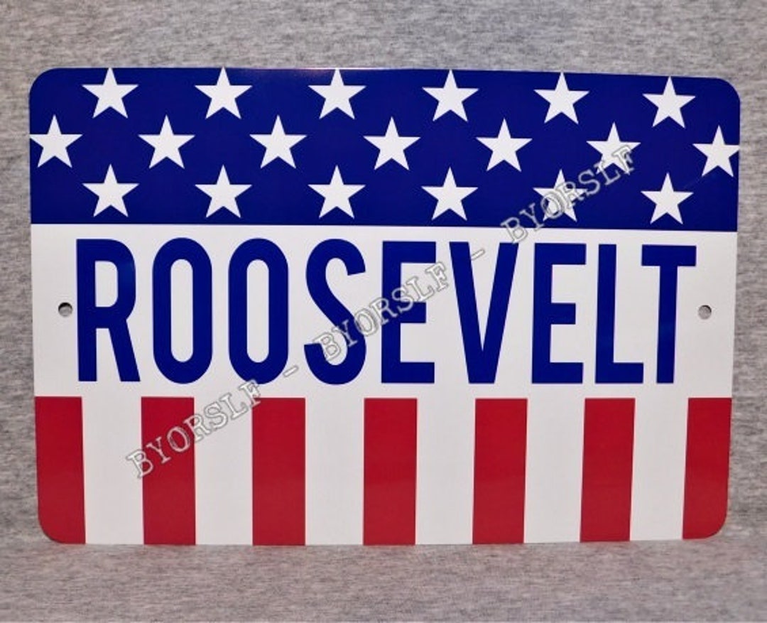 Metal Sign FRANKLIN D ROOSEVELT President Campaign Poster Fdr United ...