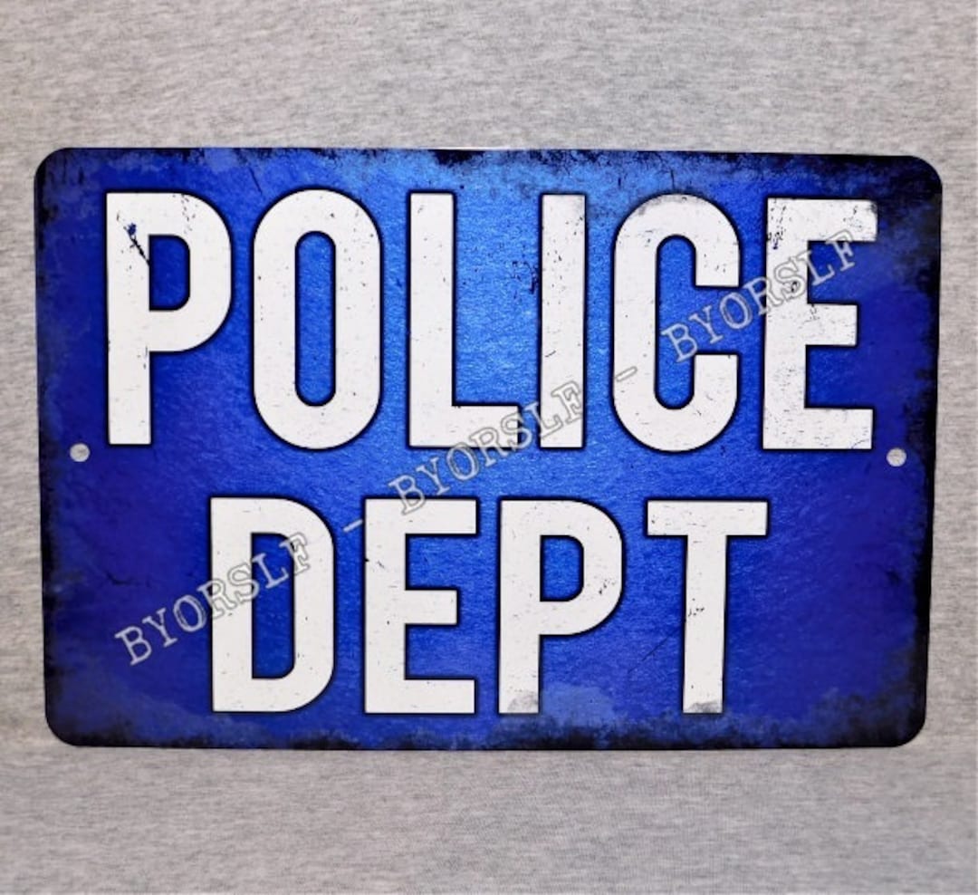 Metal Sign POLICE DEPARTMENT Station Officer Law Enforcement Agency ...