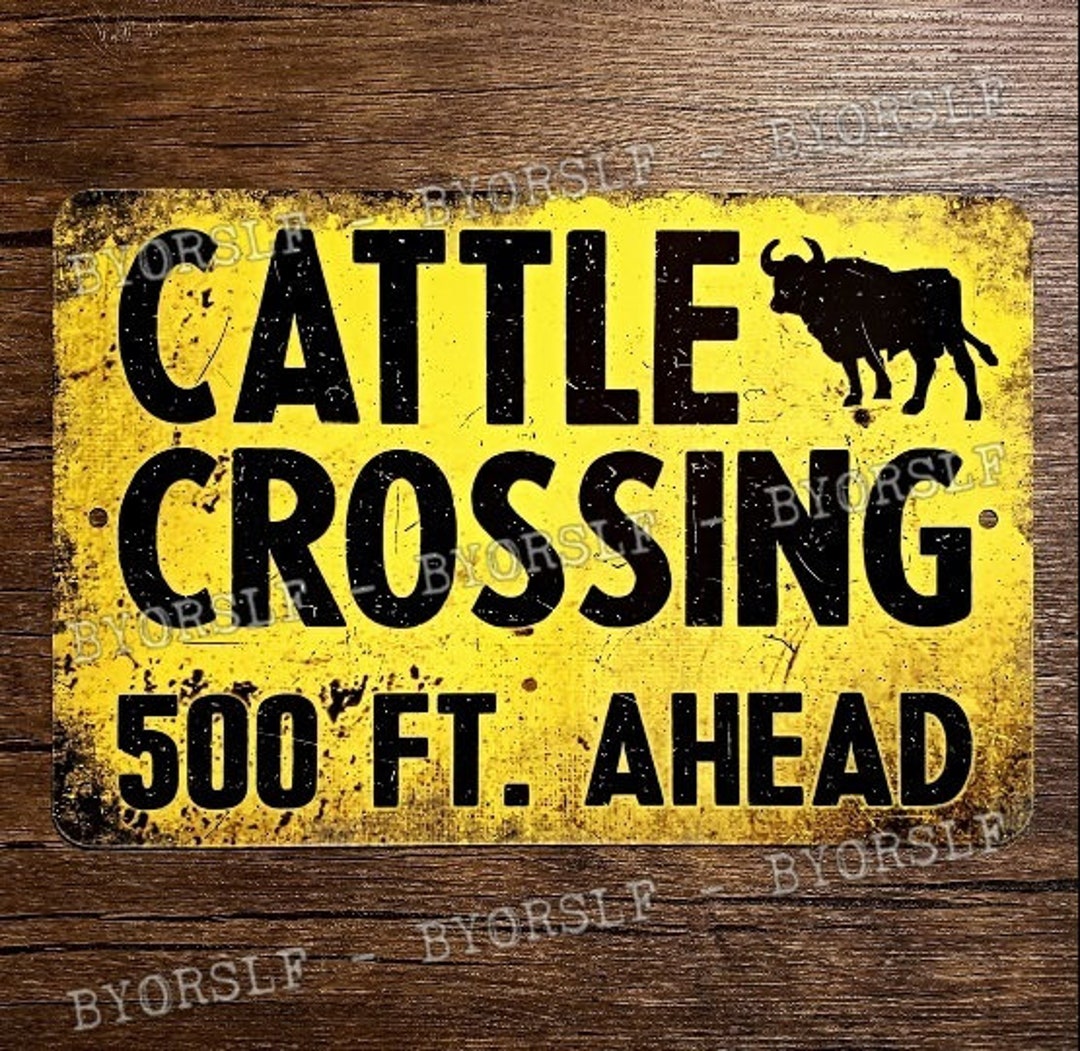 Metal Sign CATTLE CROSSING Rural Area Cow Farm Farming Farmers ...