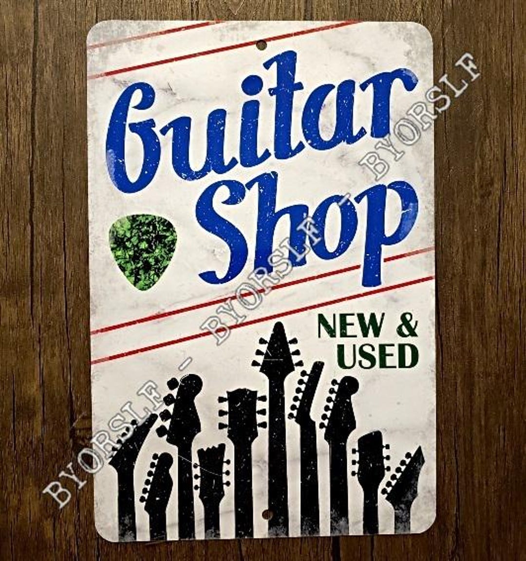 Metal Sign GUITAR SHOP Store Show Collector Guitarist Electric Acoustic ...