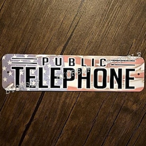 Metal Sign PUBLIC TELEPHONE Pay Coin Operated Vintage Replica Phone ...