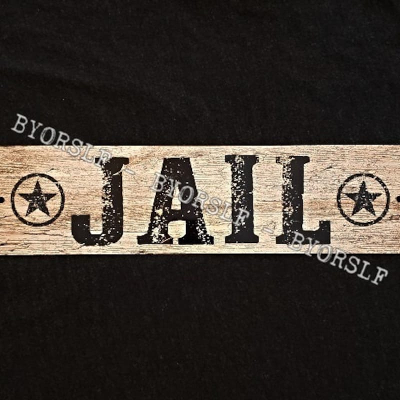 Jail Sign - Etsy
