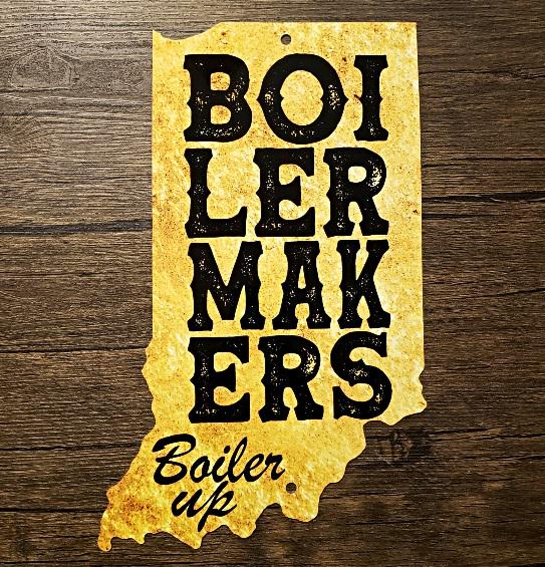 Metal Sign Indiana Shaped PURDUE BOILERMAKERS Boiler up Nation West ...