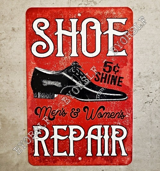 Metal Sign SHOE REPAIR Shine Boy Shop Cobbler Shoeshiner Store - Etsy