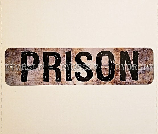 Metal Sign PRISON Jail Penitentiary Detention Center Guard - Etsy
