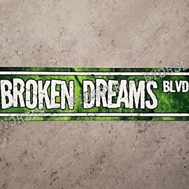 Broken Dreams Boulevard Sign - Etsy New Zealand