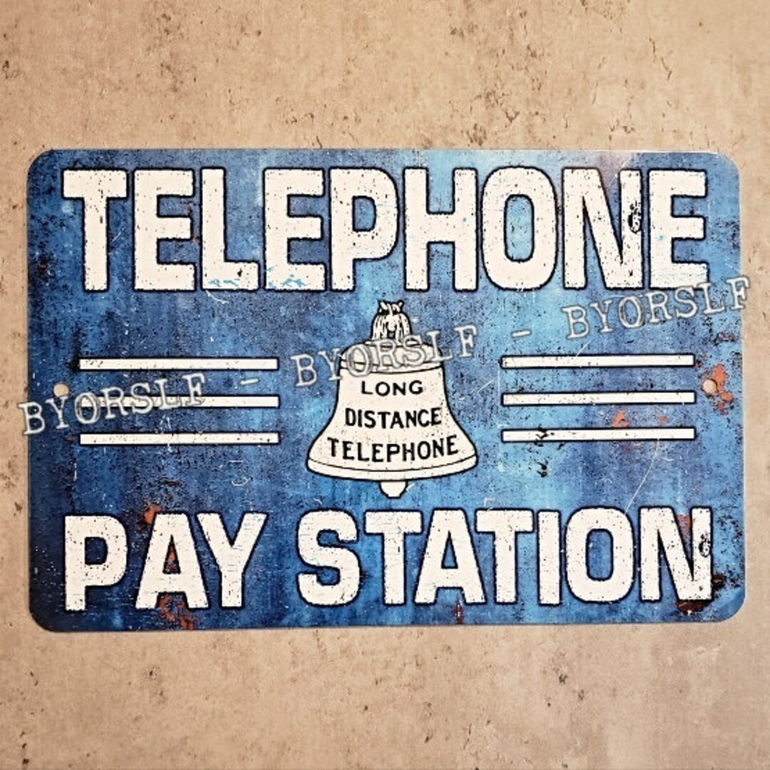 Metal Sign TELEPHONE PAY STATION Public Coin Vintage Replica Phone ...