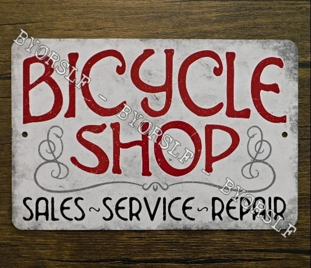 Metal Sign BICYCLE SHOP Bike Bikes Cyclery Vintage Style Replica ...