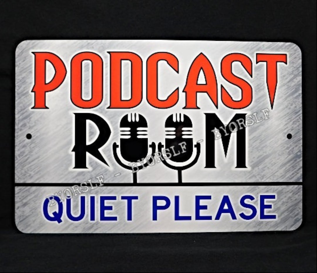 Metal Sign PODCAST ROOM Radio Talk Show Broadcast Live News ...