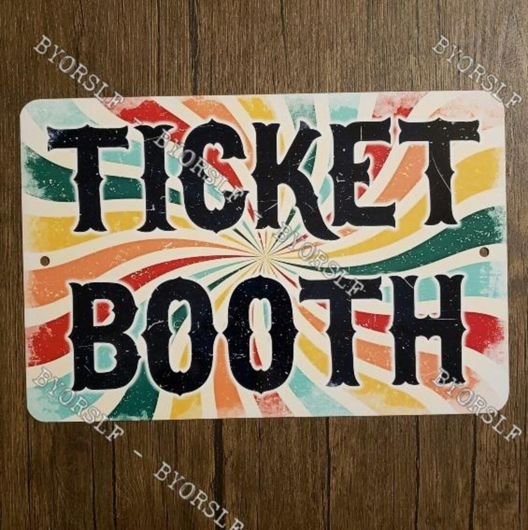 Metal Sign TICKET BOOTH Circus Carnival County Fair Funfair Fun Games ...