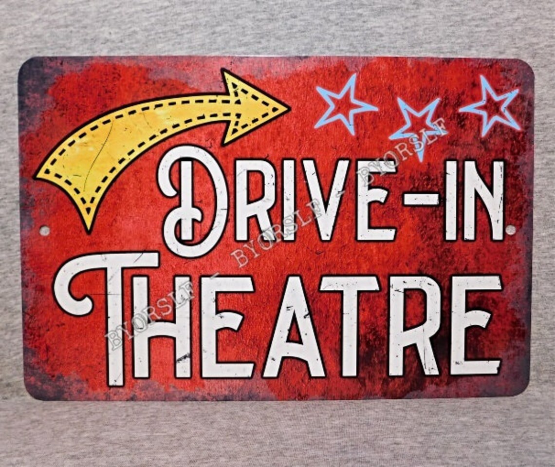 Metal Sign DRIVE IN THEATRE Theater Movie House Cinema Motion | Etsy