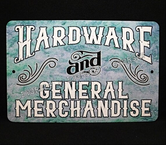Hardware Store Sign