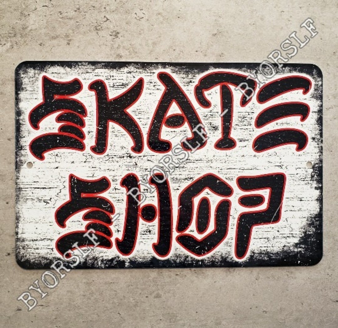 Metal Sign SKATE SHOP Skateboarding Skater Skateboard Park or Die ...