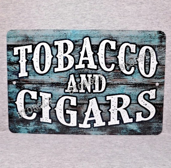 Metal Sign TOBACCO and CIGARS Smoker Cigar Aficionado Smoke | Etsy