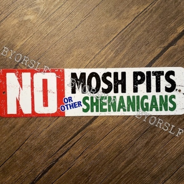 No Mosh Pits Sign - Etsy