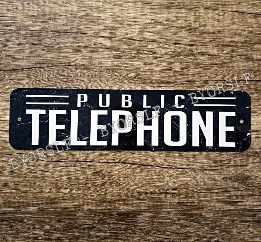 Metal Sign PUBLIC TELEPHONE Pay Coin Operated Vintage Replica Phone ...