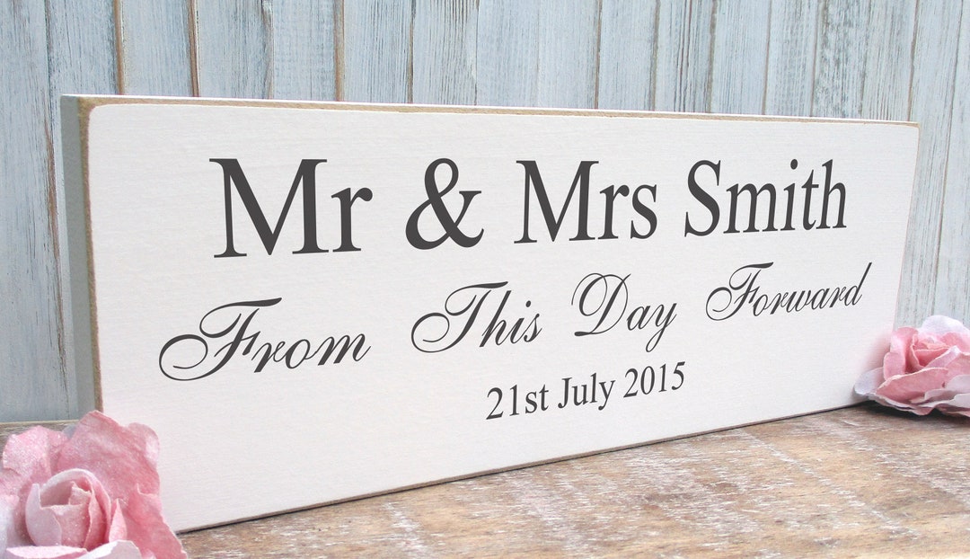 Personalised From This Day Forward Wedding Sign Free Standing Vintage ...