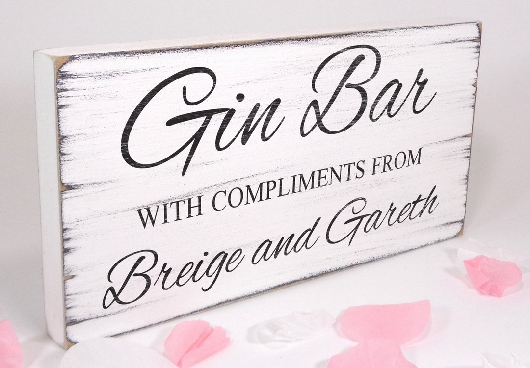 Personalised Gin Bar Wedding Sign custom rustic decor signage vintage ...