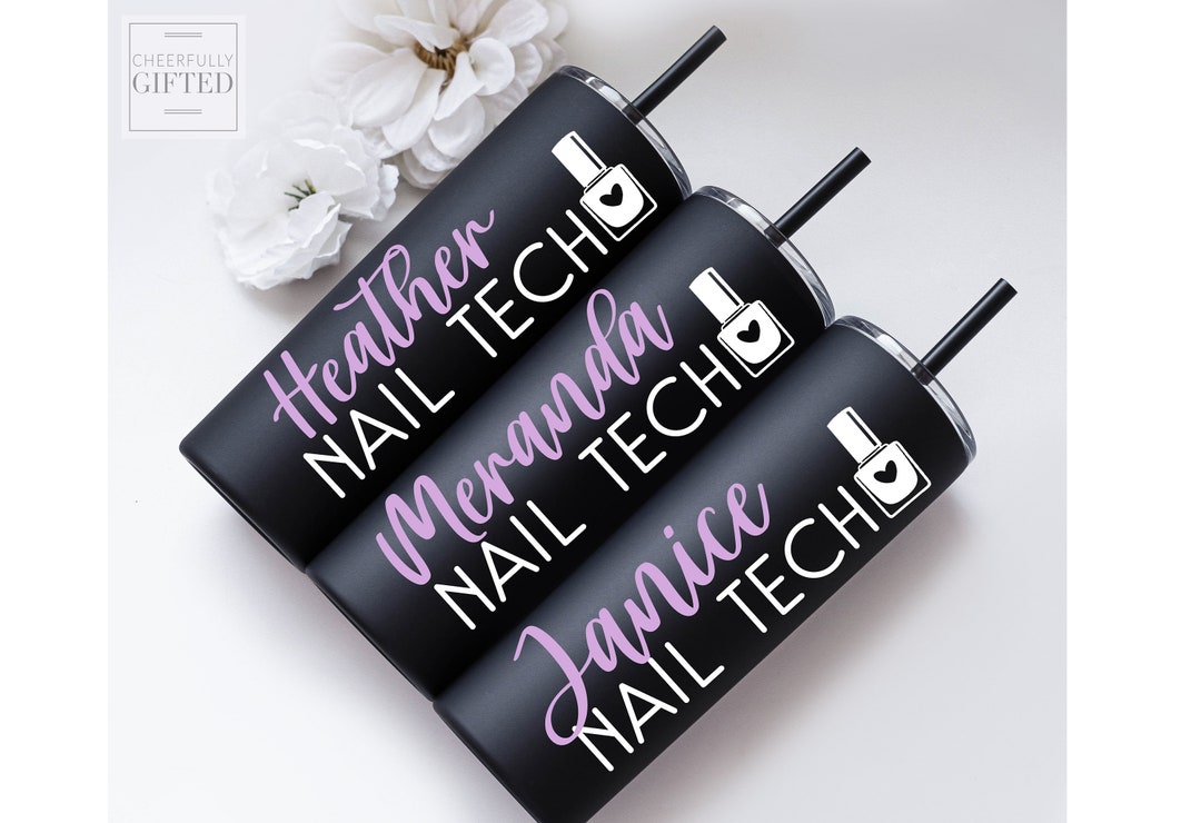 Nail Tech, Gifts for Nail Tech, Nail Tech Grad, Nail Tech Tumbler, Nail ...