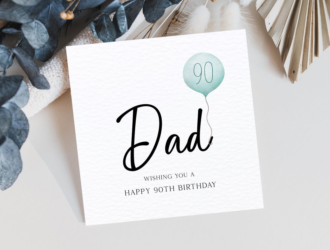 Dad Happy 90th Birthday Card, Dad Birthday Card, Dad 90th Birthday Card ...