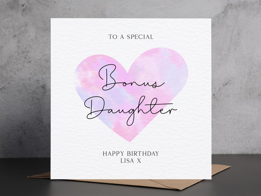 Happy Birthday to A Special Bonus Daughter Card, Personalised Special ...