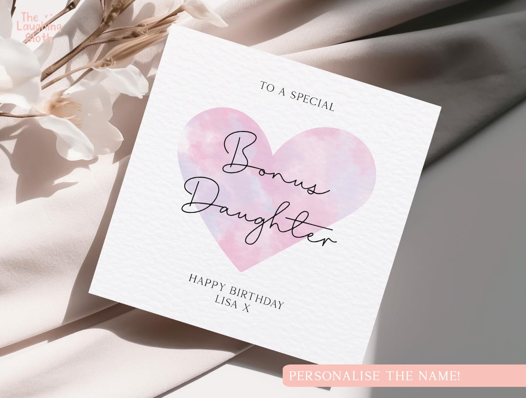 Happy Birthday to A Special Bonus Daughter Card, Personalised Special ...