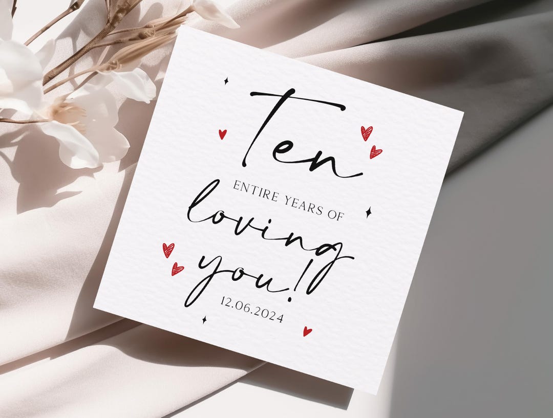 Personalised 10 Year Anniversary Card, 10 Years Loving You, 10th ...