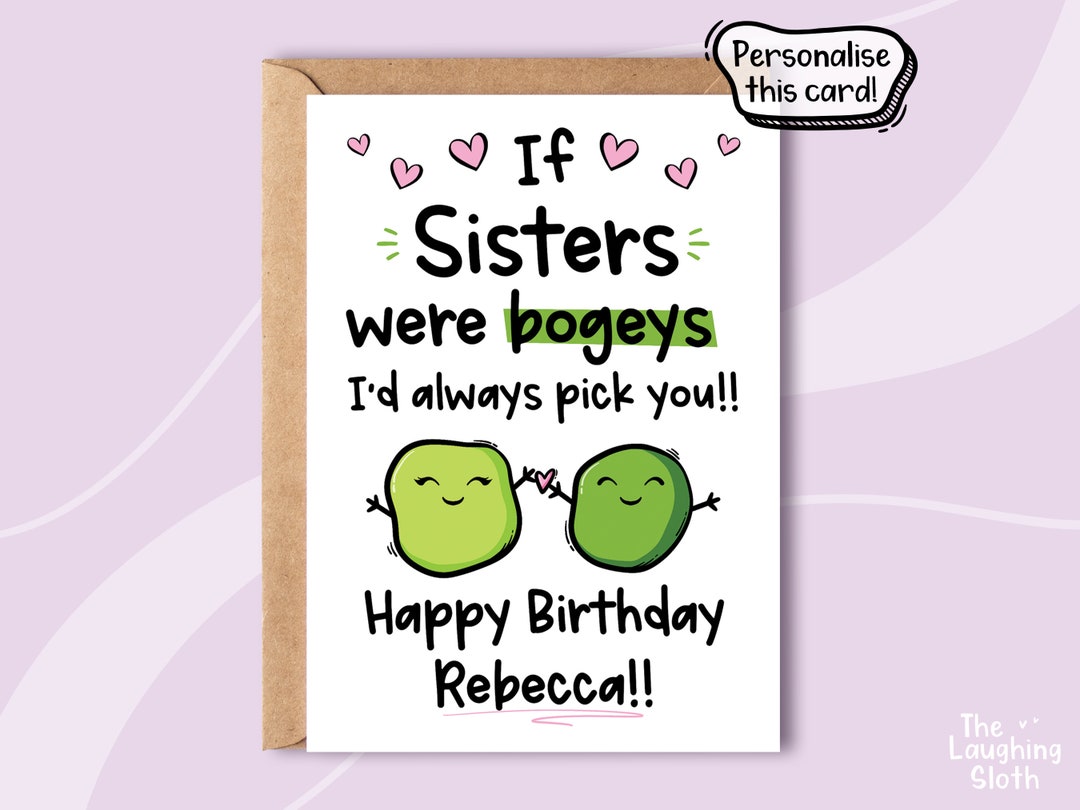 Personalised Sister Birthday Card, Funny Birthday Card for Sisters ...