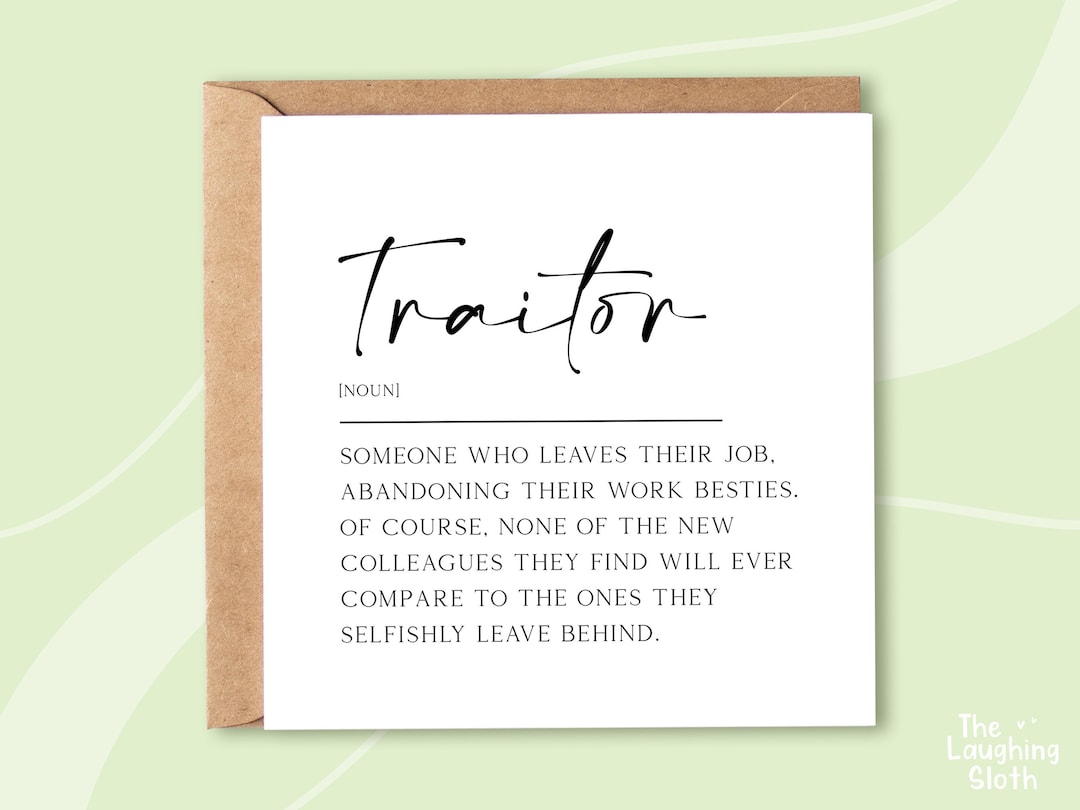 Funny Traitor New Job Card, Work Bestie Card, Work Friend Leaving Card ...
