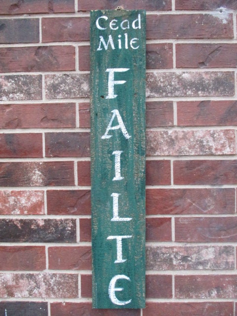 30" CEAD MILE FAILTE Wood Vertical Door Porch Sign Primitive Vintage ...