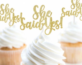 She Said Yes Cupcake Toppers - Etsy