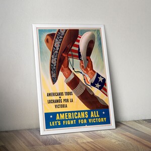 WW2 Propaganda Poster Americans All Military Decor Mexican Art WWII ...