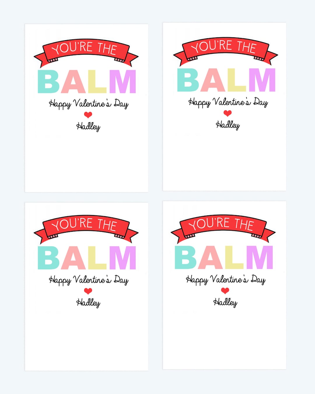 Printable Lip Balm Valentines, You're the Balm Custom Cards for ...