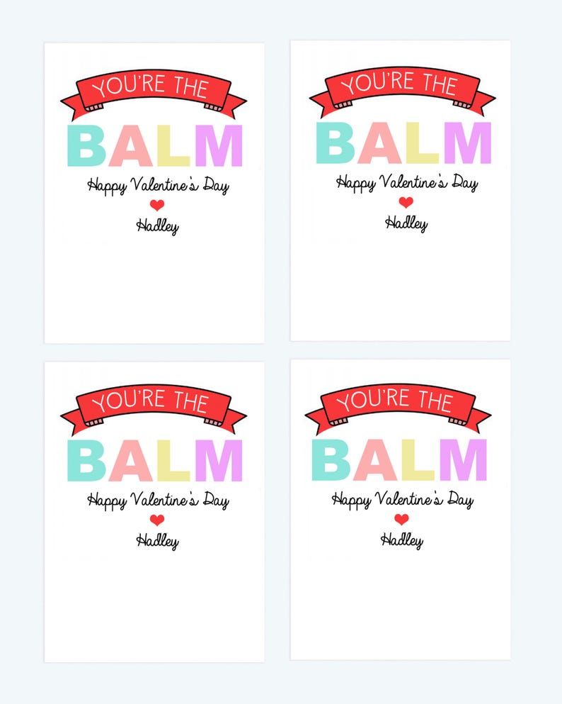 Printable Lip Balm Valentines, You're the Balm Custom Cards for ...