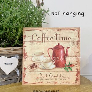 Coffee Time Handmade Hanging Plaque/sign Handmade Decoupaged Red Coffee ...