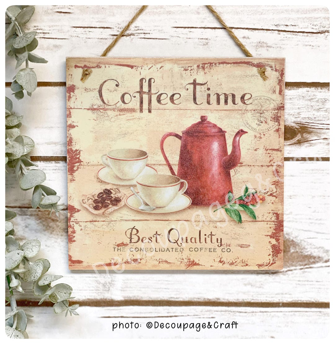 Coffee Time Handmade Hanging Plaque/sign Handmade Decoupaged Red Coffee ...