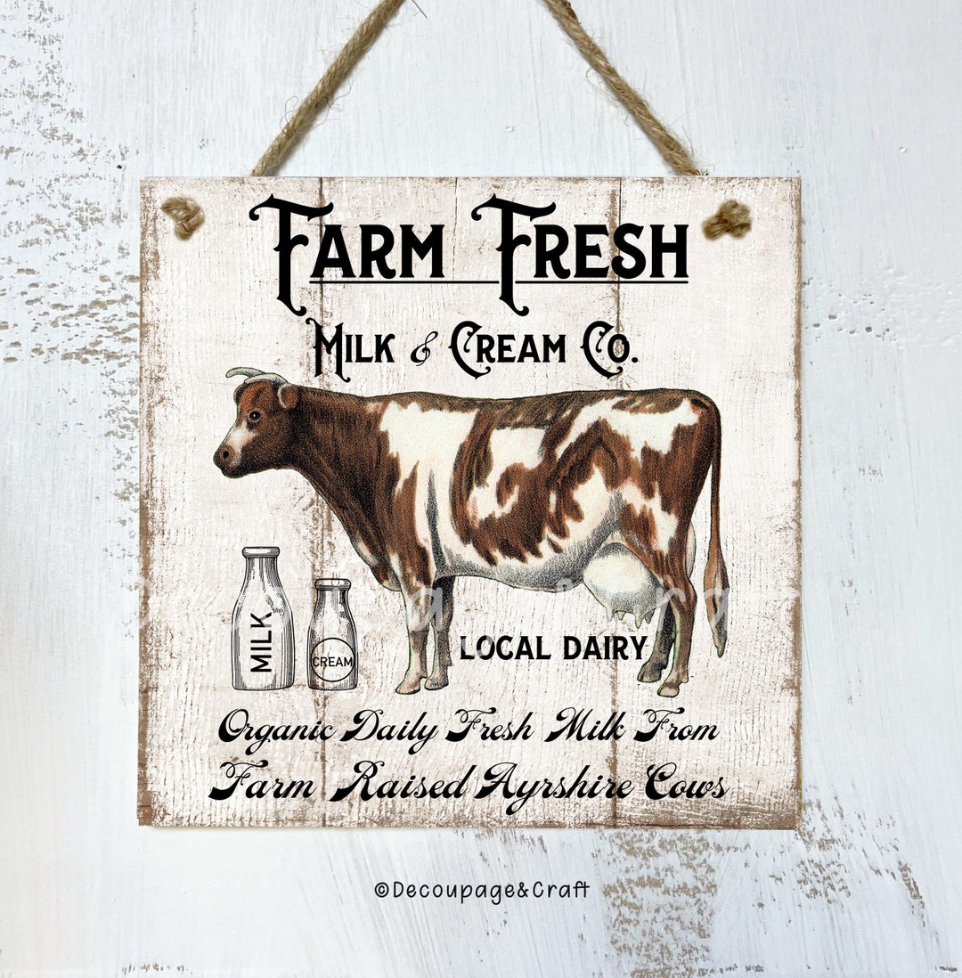 Farm Fresh Milk Hanging Plaque/sign Handmade Decoupaged Farmhouse Fresh ...