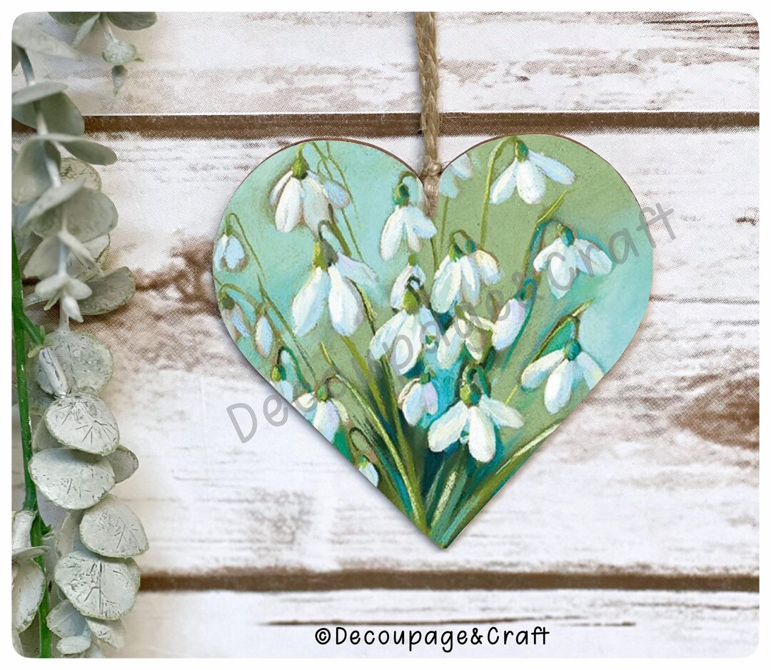 Snowdrops Hanging Heart, Handmade Gift, Decoupage Heart, Mother's Day ...
