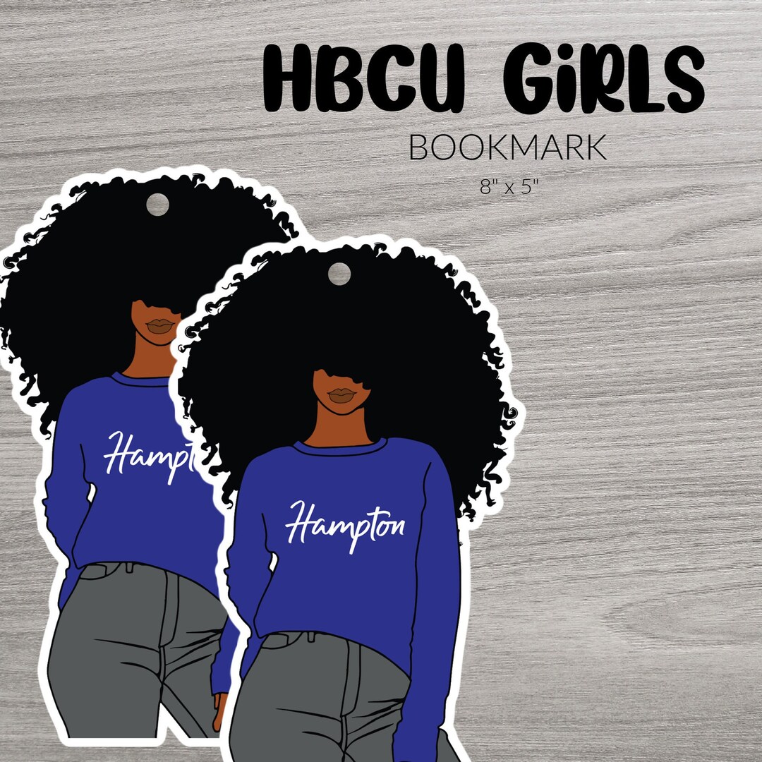 HBCU Girls Bookmark. HU. Hampton. Black Girl Bookmark. Hbcu Gift Shop ...