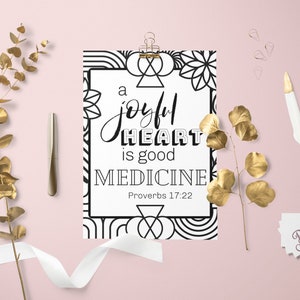Bible Verse Coloring Page. Proverbs 17:22. A Joyful Heart is Good ...